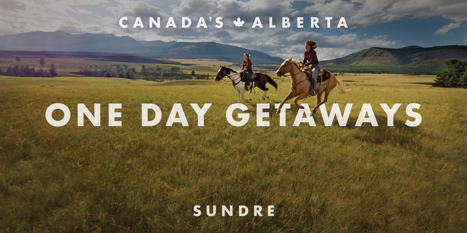 Travel Alberta One Day Getaways | C&B Advertising